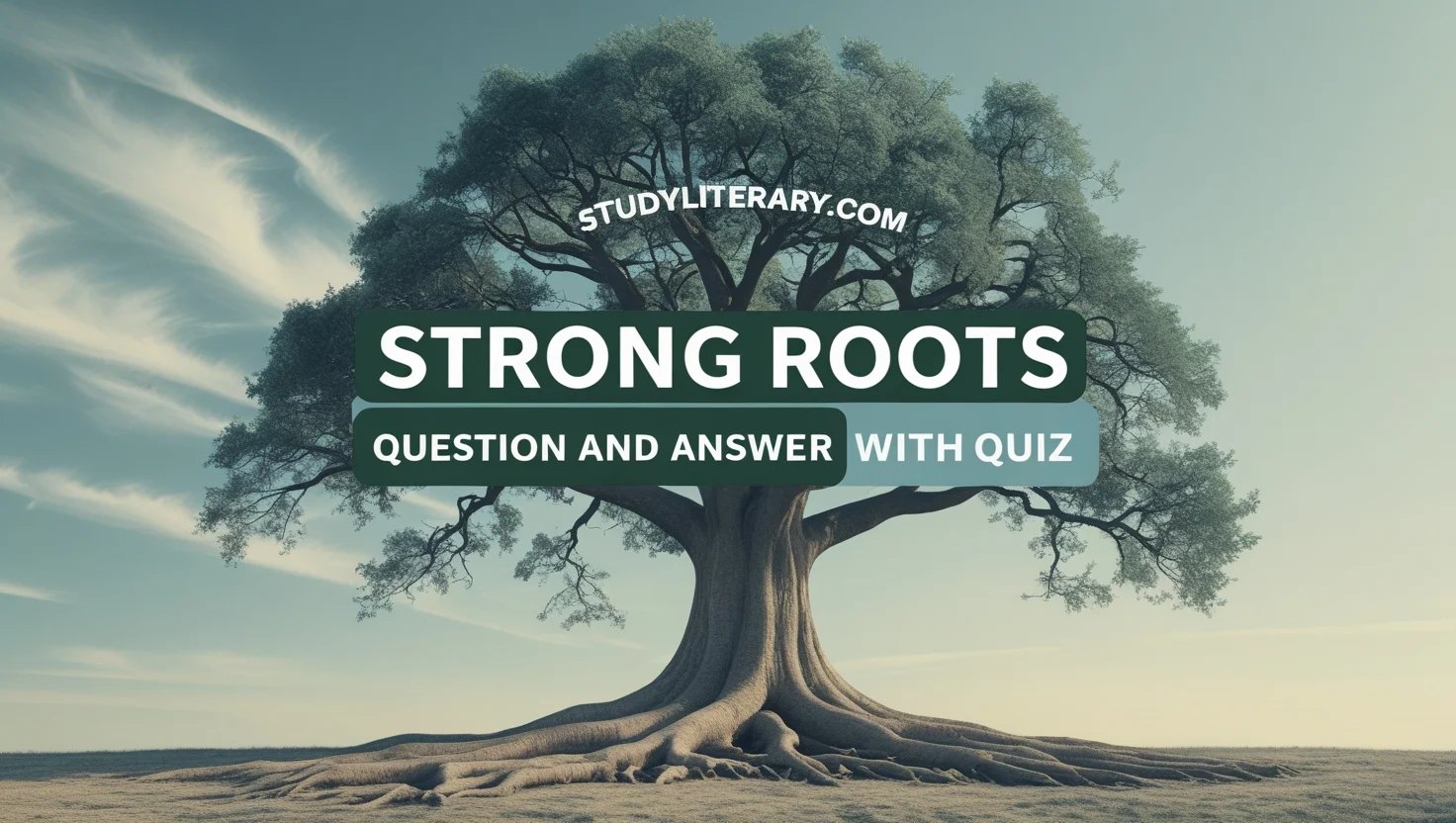 Strong Roots Question and Answer with Quiz | Semester 3 | Class 12 ...